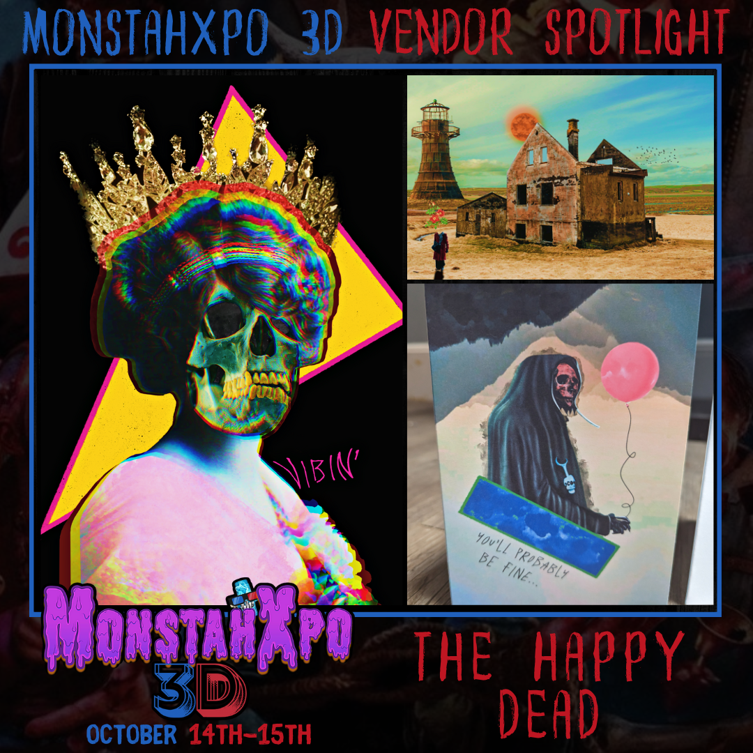 The Happy Dead – MonstahXpo